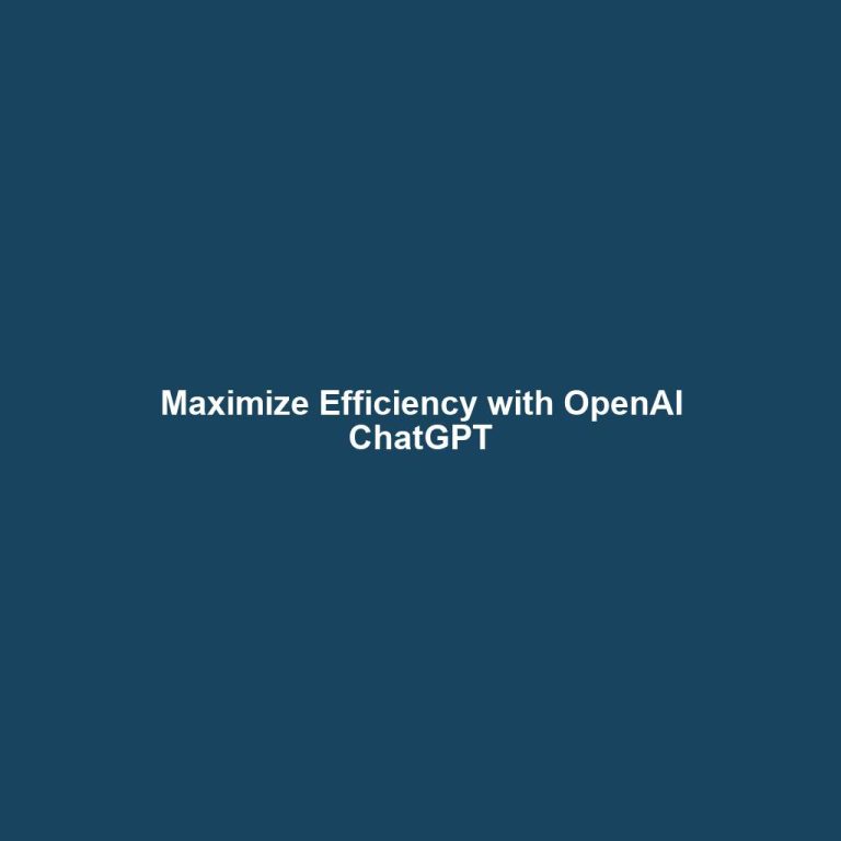 Maximize Efficiency with OpenAI ChatGPT - Techly - Daily Ai And Tech News